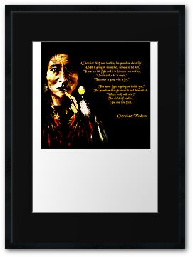 "Cherokee Wisdom" by saleire | Redbubble